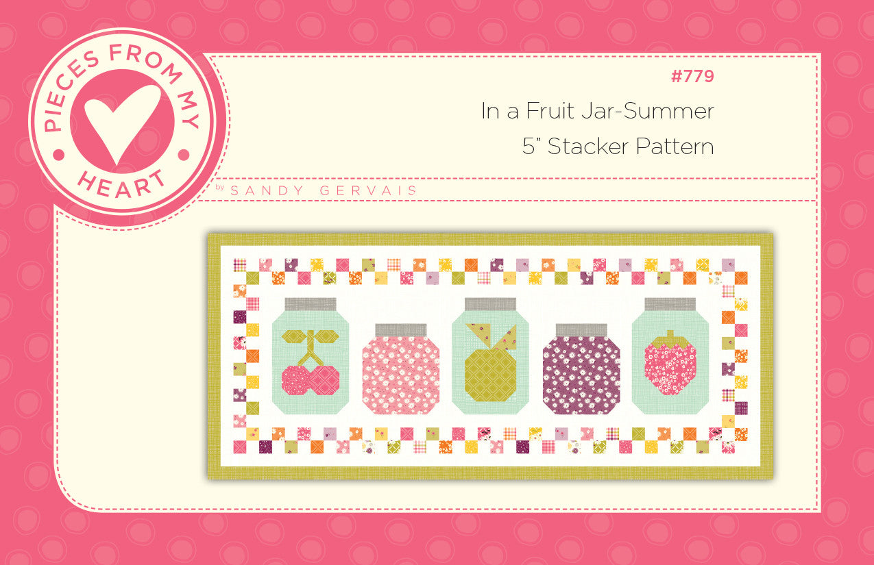 PRESALE In a Fruit Jar Summer Runner Pattern by Sandy Gervais for Rile ...